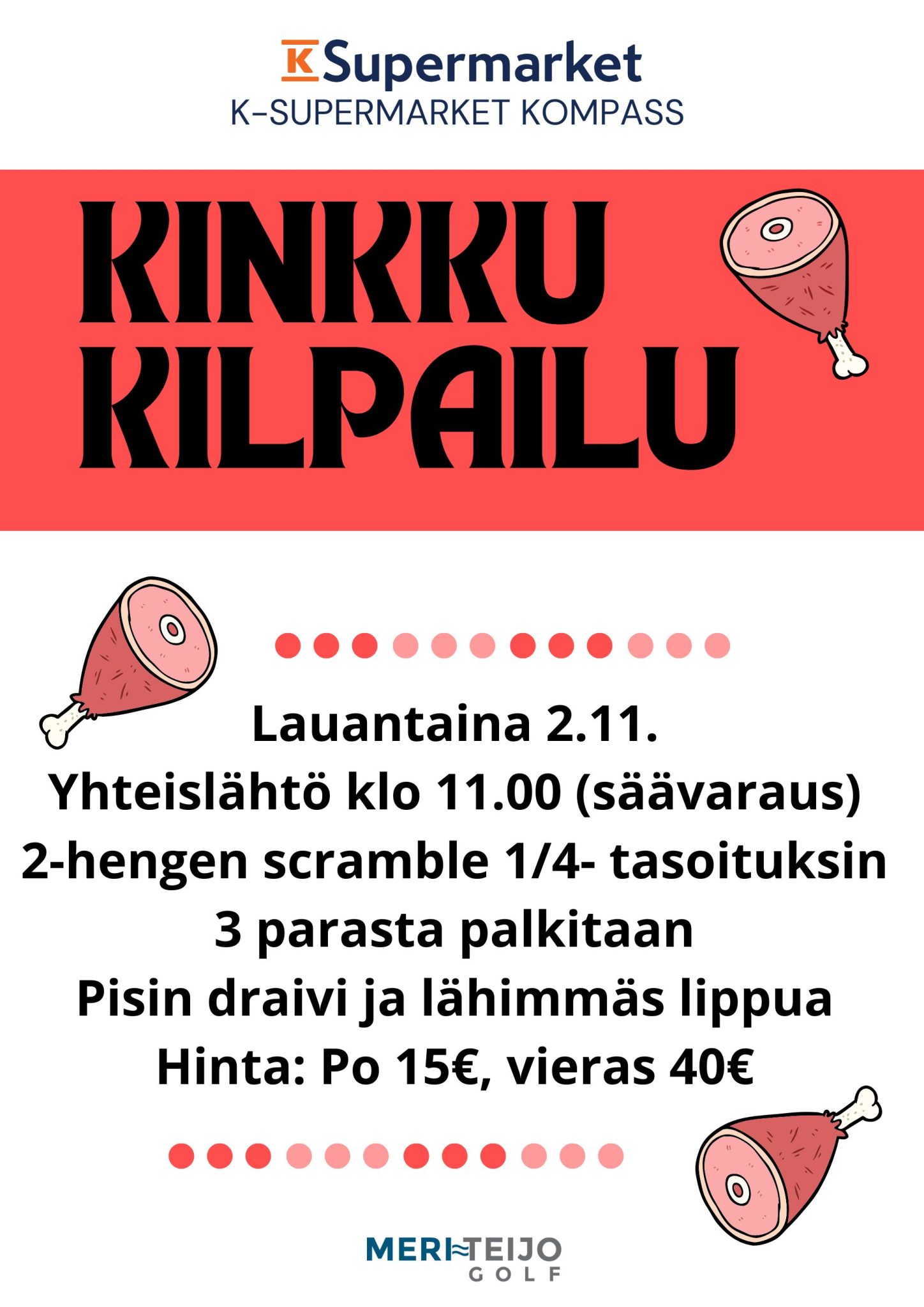 Kinkku kisa La 2.11. - Meri-Teijo Golf