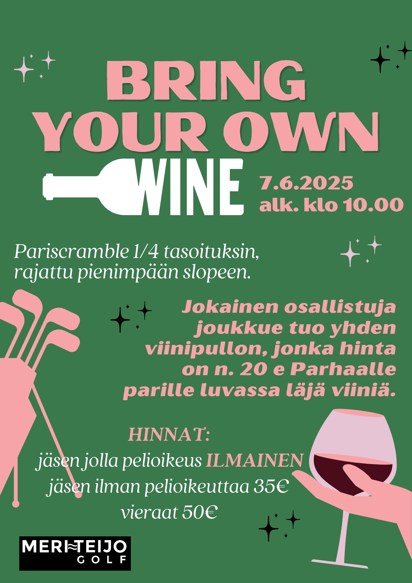 Bring Your Own Wine - kisa - Meri-Teijo Golf